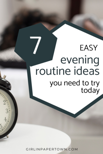 Evening Routine Ideas: 7 Easy Changes for a Happier, Healthier You ...